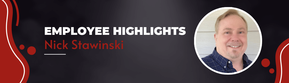 Employee Highlights: Nick Stawinski - Alto-Hartley